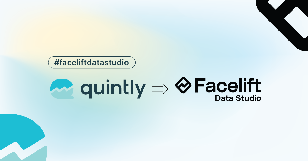 quintly | quintly becomes Facelift Data Studio